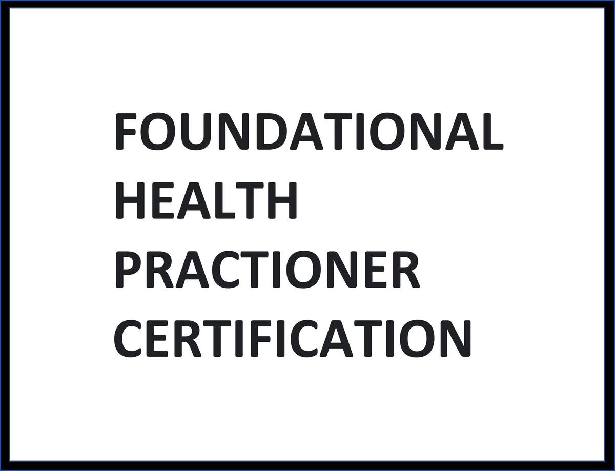 FOUNDATIONAL HEALTH PRACTIONER CERTIFICATION 2025 – Measurable Resilience